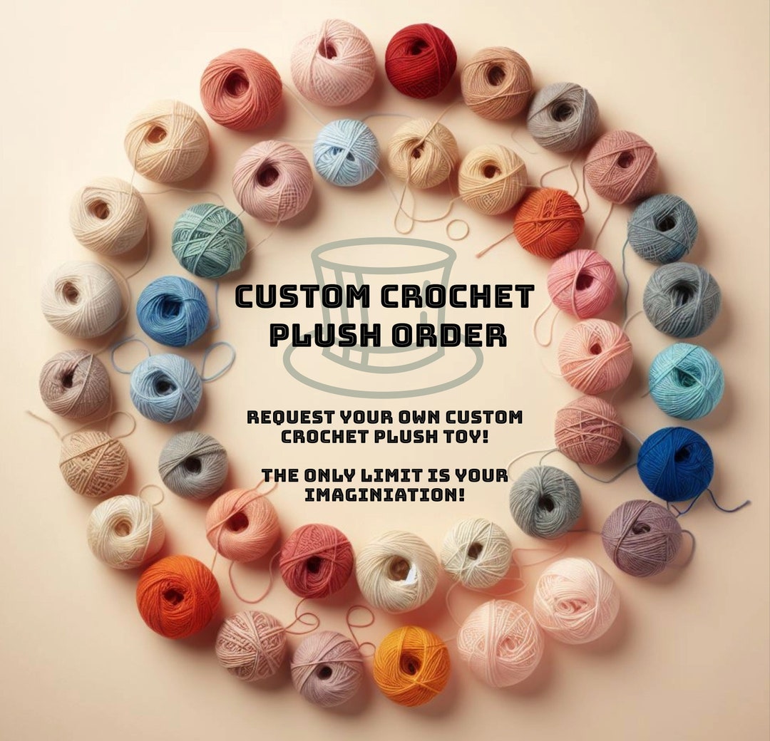 Custom Crochet Plush Toy Order please Message to Arrange Order - Etsy UK