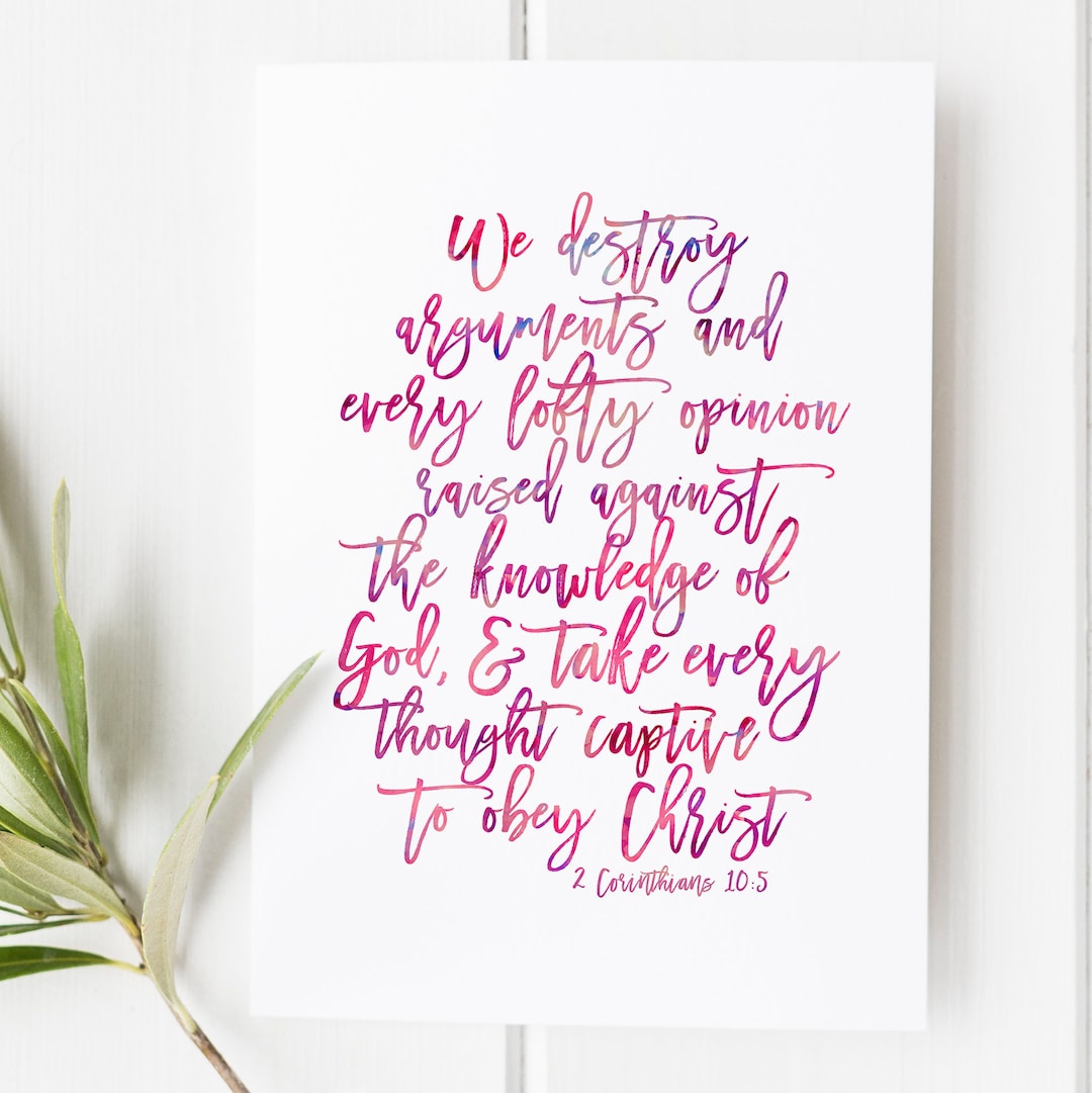 2 Corinthians 10:5 Scripture Print, Take Every Thought Captive Wall Art ...