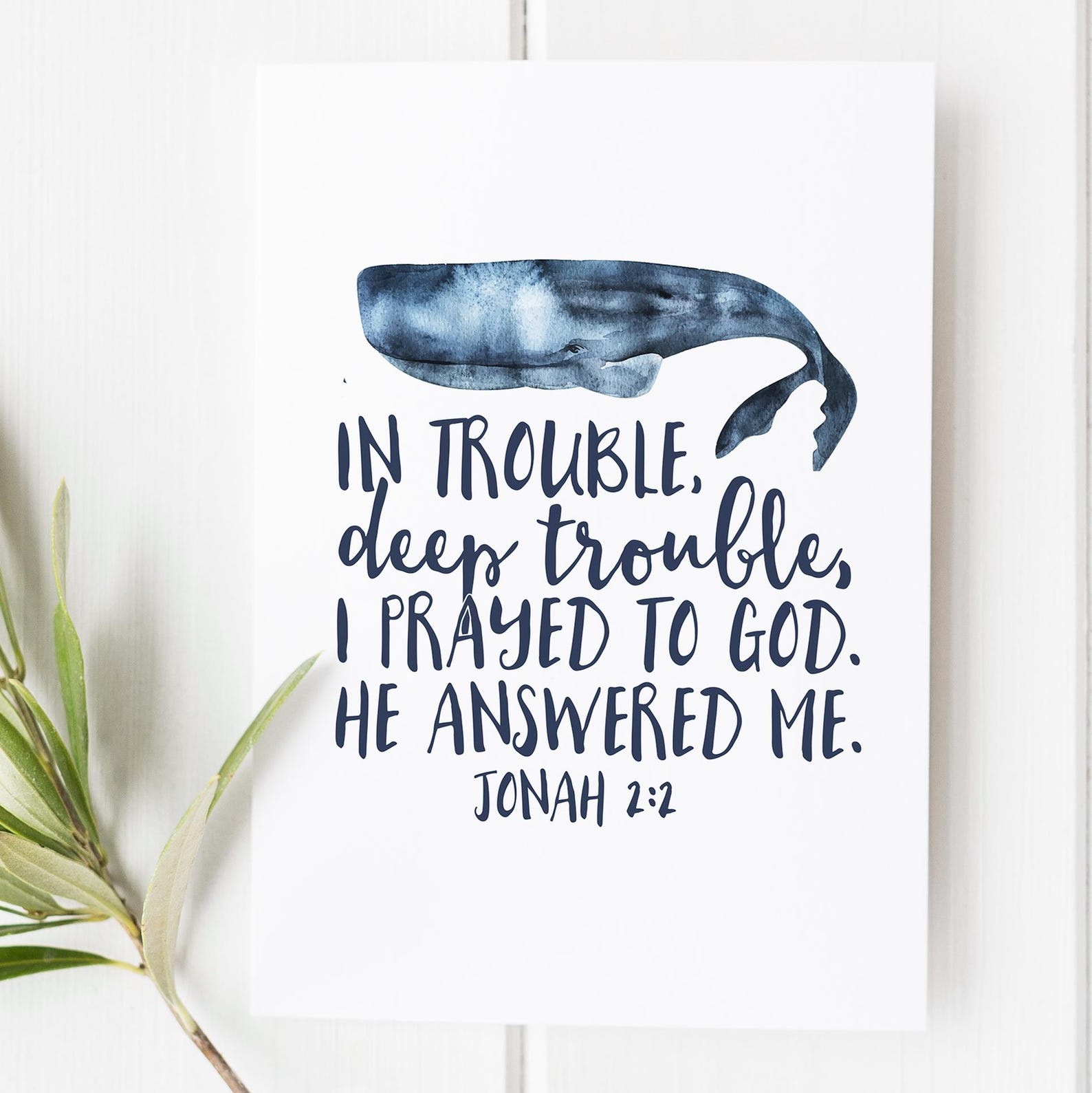 Jonah 2:2 Scripture Print, in Trouble Deep Trouble Bible Verse ...