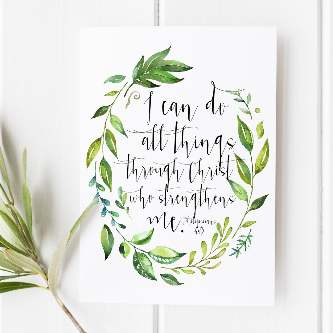 Philippians 4:13 Scripture Print, I Can Do All Things Christian ...