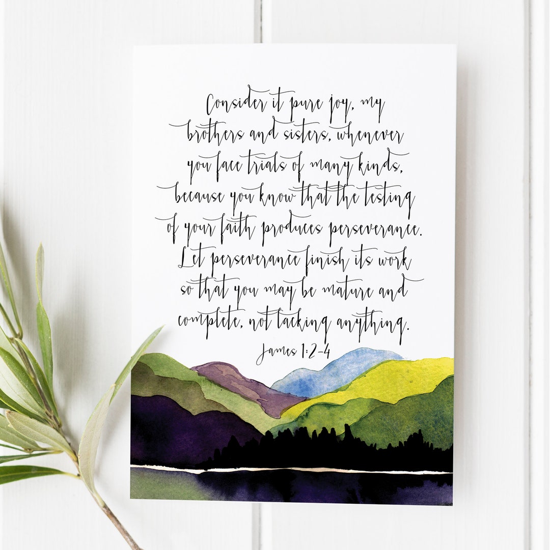 James 1:2-4 Consider It Pure Joy Scripture Card Bible Verse Bible Verse ...