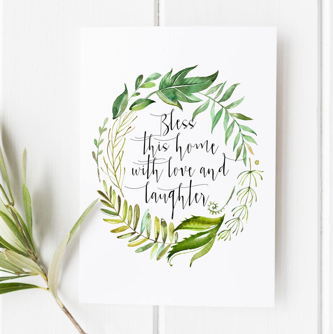 Bless This Home With Love and Laughter - Blessing for the Home - Bless ...