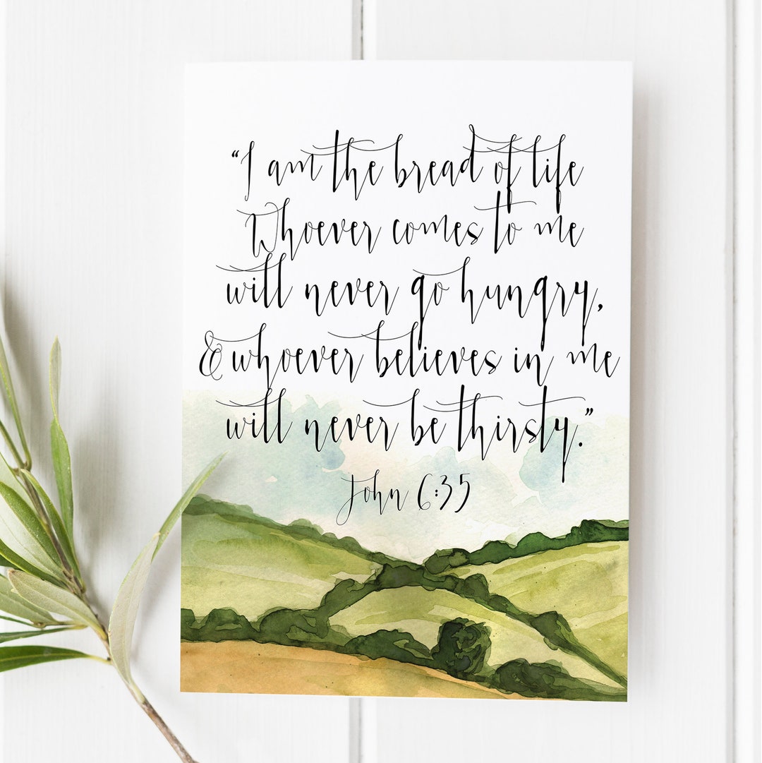 John 6:35 - I Am the Bread of Life - Bible Verse Wall Art - Christian ...