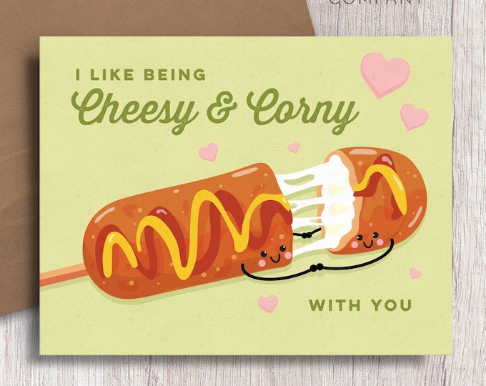 I Like Being Corny & Cheesy With You Korean Corn Dog Food Pun Love ...