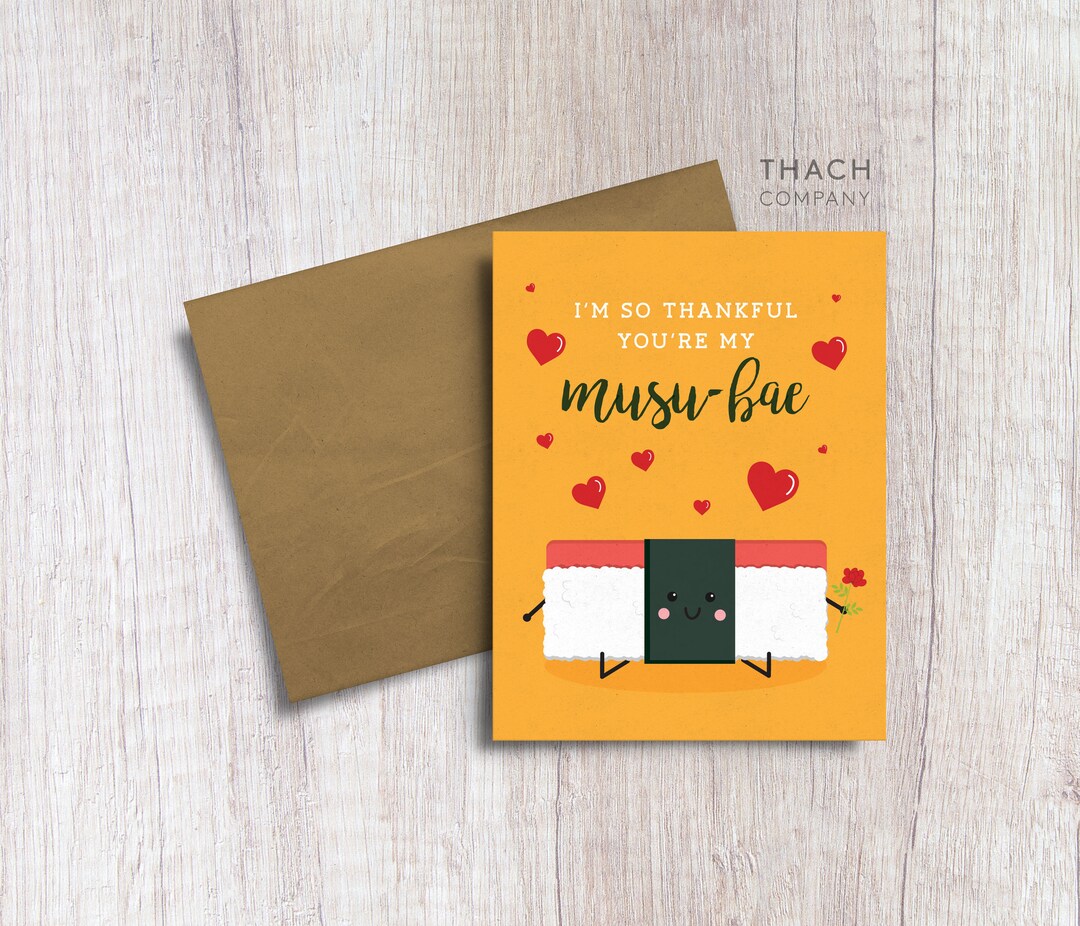 I'm so Thankful You're My Musu-bae Musubi Food Pun Love Card - Etsy