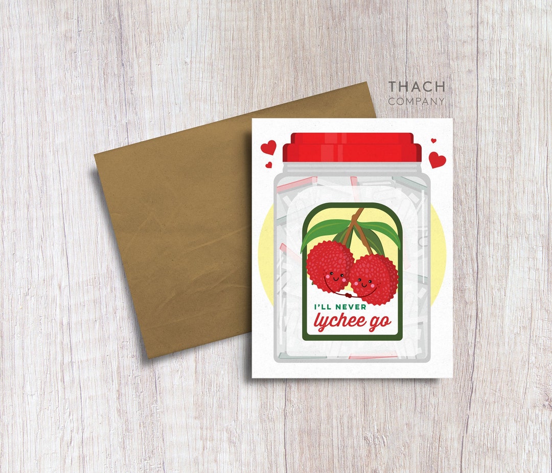 I'll Never Lychee Go Lychee Jelly Cups Asian Snack Food Pun Love Card ...