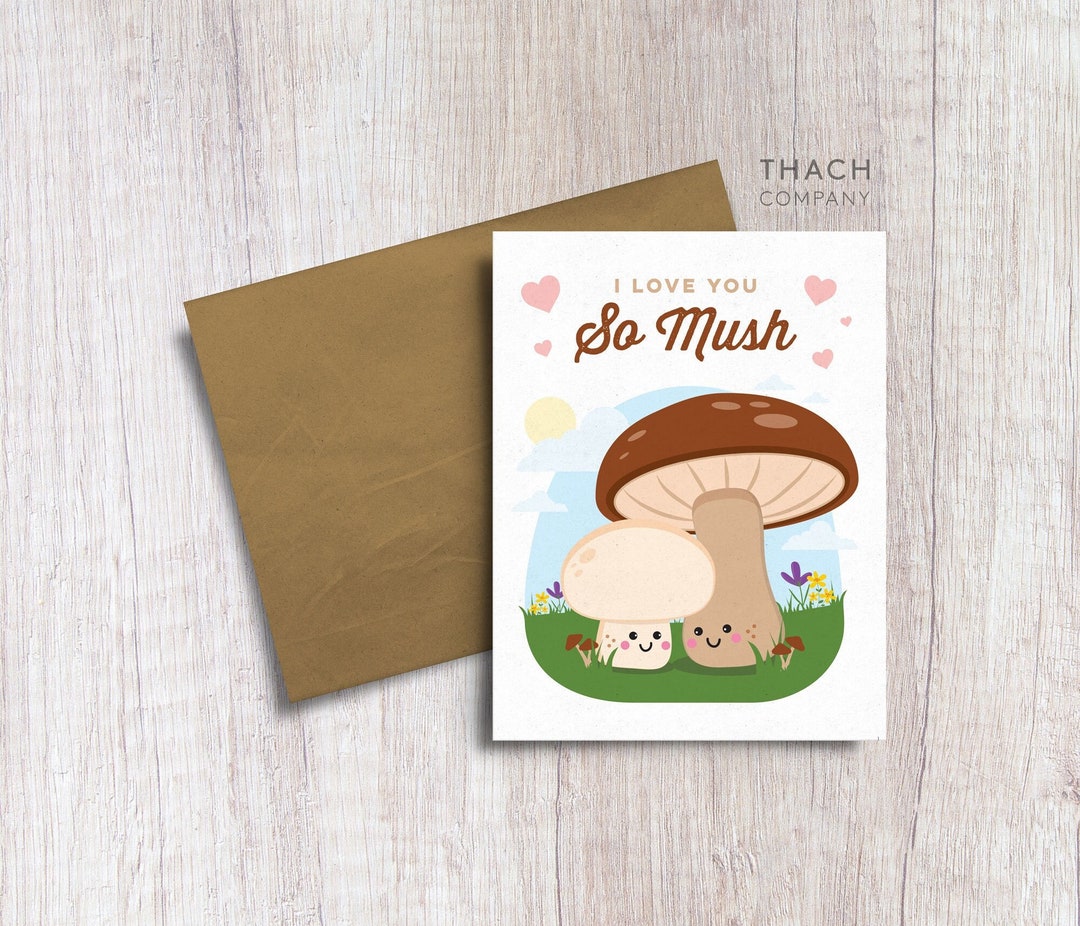 I Love You so Mush Mushroom Food Pun Love Card - Etsy