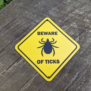 Custom Weatherproof Beware of Ticks Sign - Etsy