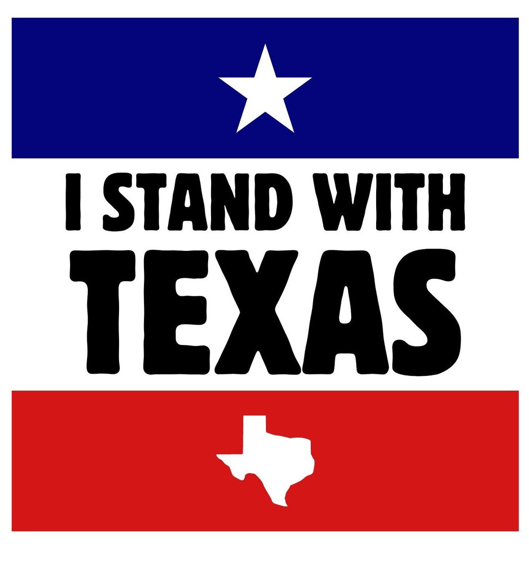 I Stand With Texas Digital Download Svg & Png - Etsy