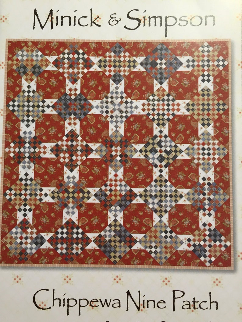 Chippewa Nine Patch - Quilt Pattern - Minick and Simpson - Etsy