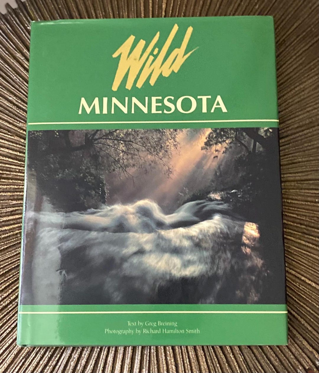 Wild Minnesota Coffee Table Book/by Greg Briening/photography by ...