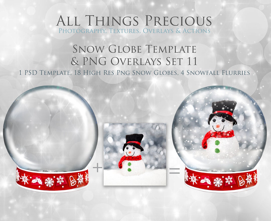 CHRISTMAS SNOW GLOBE, Png Overlays, Psd Template No.11 / Digital ...