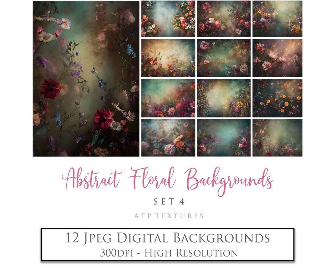 12 Digital Backgrounds - ABSTRACT FLORAL Set 4 / Fine Art Textures ...
