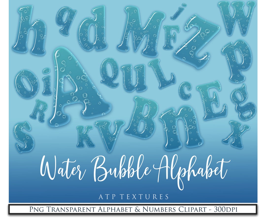 Bubble PNG, Letters Clipart, ALPHABET, Water, Scrapbooking, Card Making ...