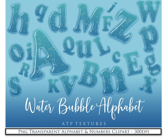 Bubble PNG, Letters Clipart, ALPHABET, Water, Scrapbooking, Card Making ...