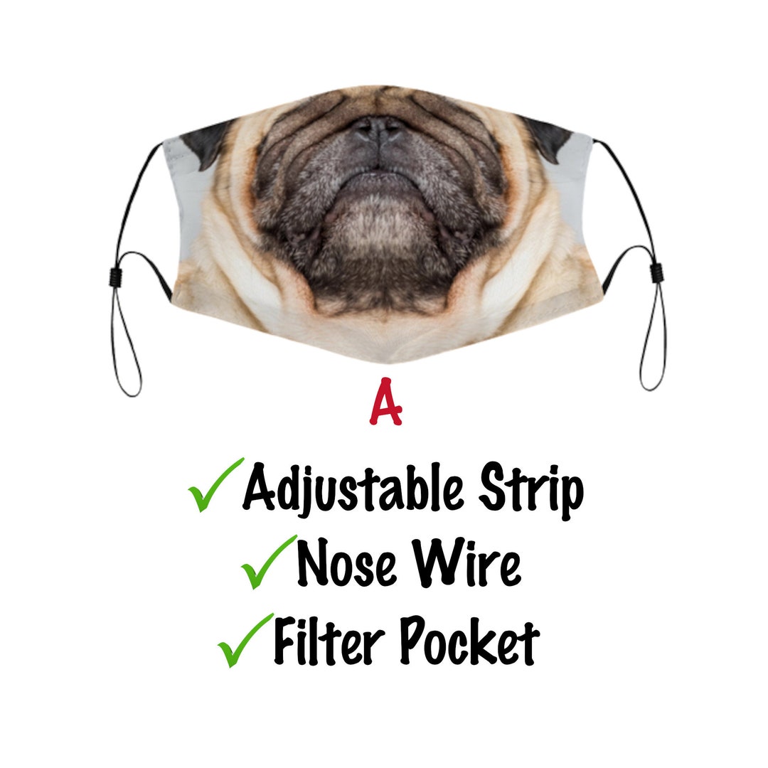 Pug Face Mask With Filter Pocket and Nose Wire, Washable & Reusable ...