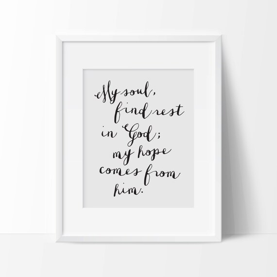 My Soul Find Rest in God Digital Print Inspirational Print | Etsy