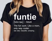 Funtie Shirt Family Gift Fauntie Tee Fauntie Tshirt Auntie - Etsy
