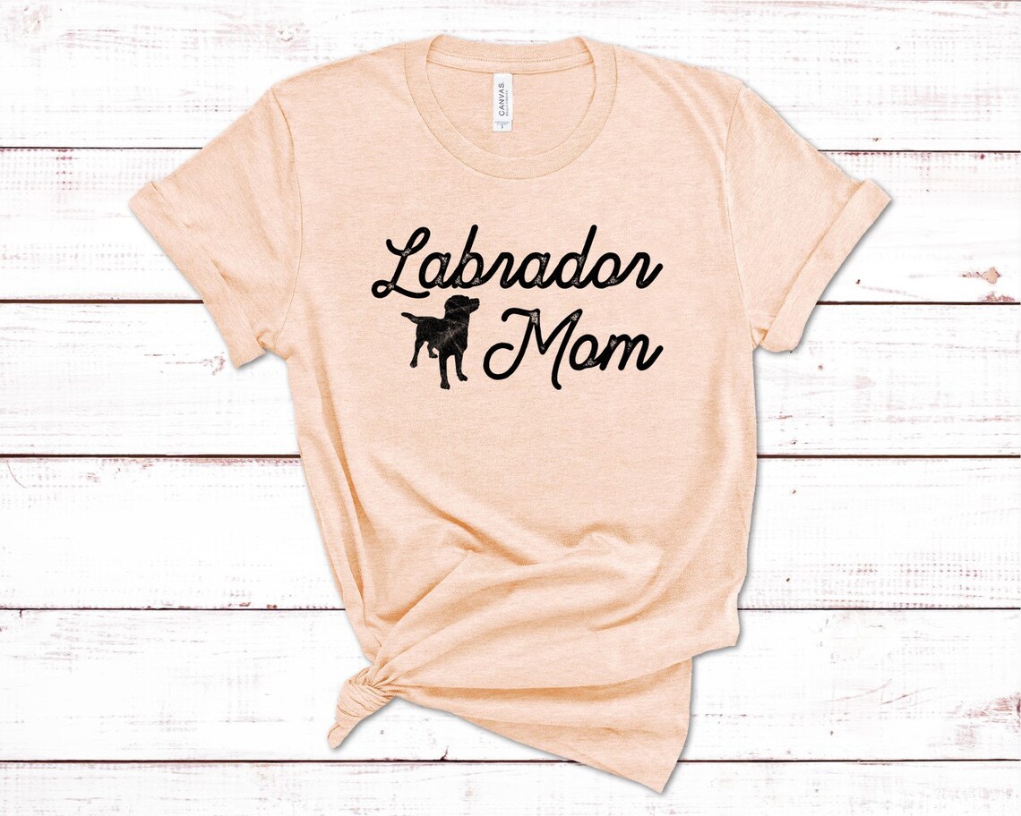 Labrador Mom Shirt Lab Mom Sweatshirt Labrador Mom Tshirt Lab - Etsy