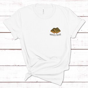 Waffles Please Tees Pocket Shirt Funny Sayings Shirt Cute Tops | Etsy