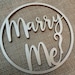 Marry Me? Round Sign, Engagement Party Decoration, Backdrop Wooden Sign ...
