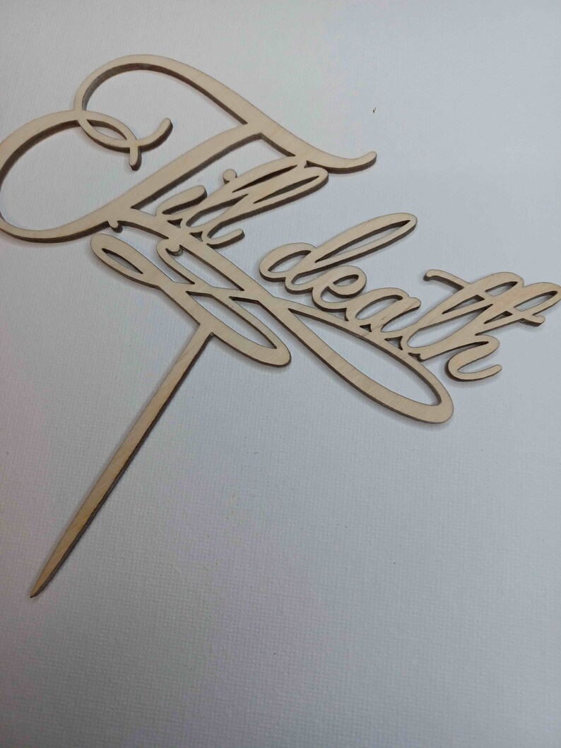 Till Death Cake Topper Wedding Anniversary Laser Cut Handmade Ireland ...