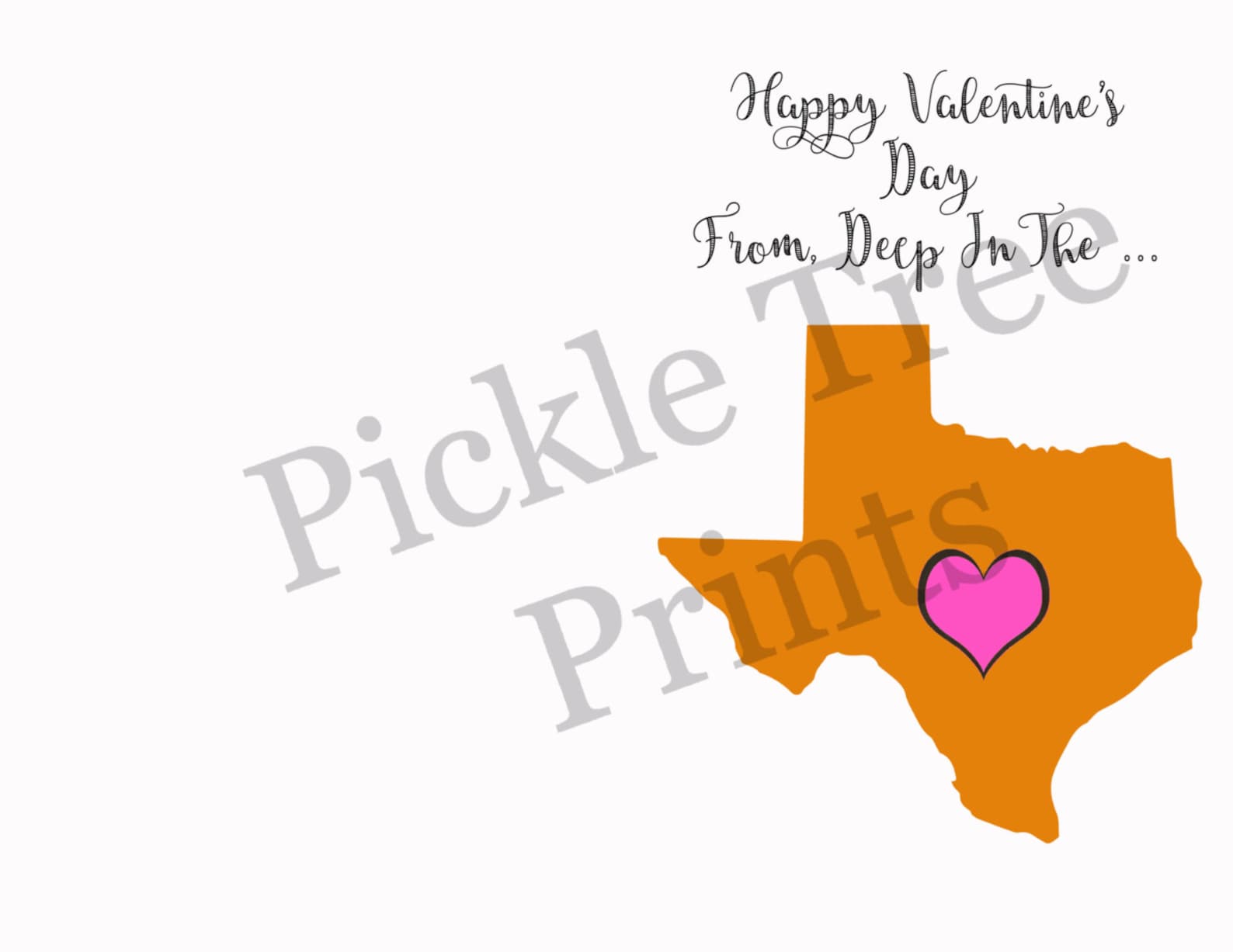 Happy Valentine's Day Card From Deep in the Heart of Texas