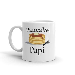 Pancake Papi tm Coffee Mug in 11 Oz. OR 15 Oz. Fun - Etsy