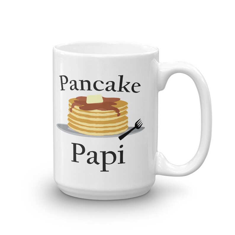 Pancake Papi tm Coffee Mug in 11 Oz. OR 15 Oz. Fun - Etsy
