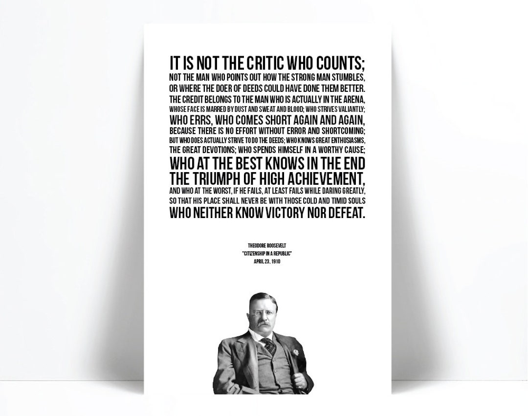 Theodore Roosevelt - Man in the Arena Speech - Typographic Print ...