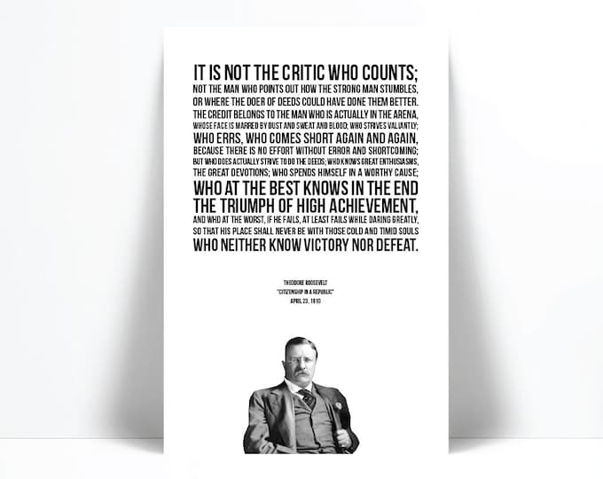 Theodore Roosevelt - Man in the Arena Speech - Typographic Print ...