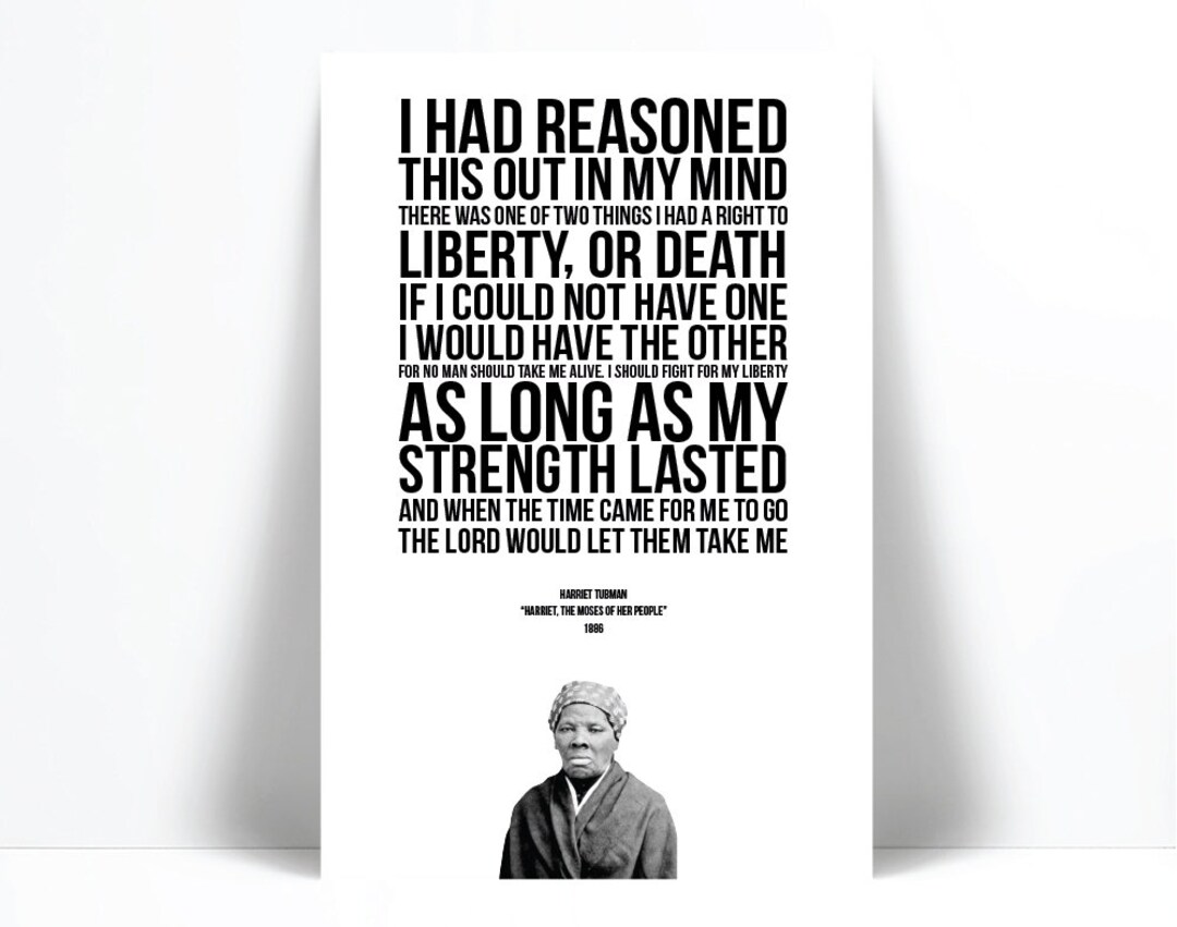 Harriet Tubman Slavery Poster Historical Quote American History ...