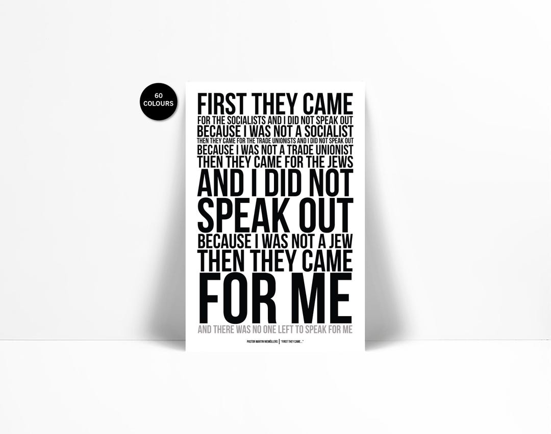 First They Came Then They Came for Me Art Print - Martin Niemöller ...