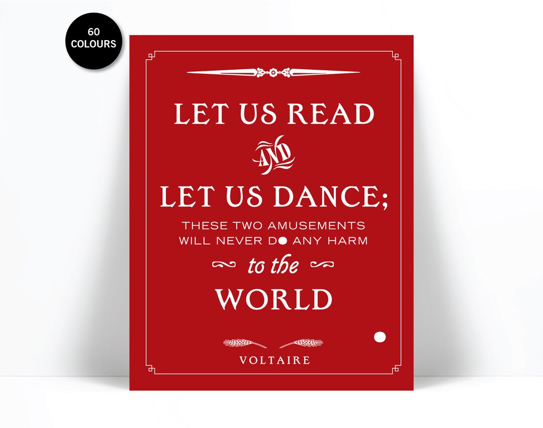 Voltaire Quote Art Print - Let Us Read Let Us Dance - Library Poster ...
