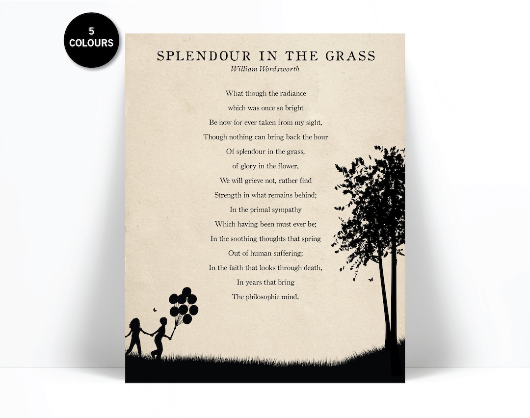 Splendour in the Grass by William Wordsworth Art Print - Poetry Poster ...