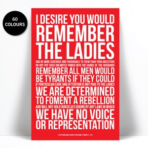 Remember the Ladies Quote Art Print - Abigail Adams Letter to John ...