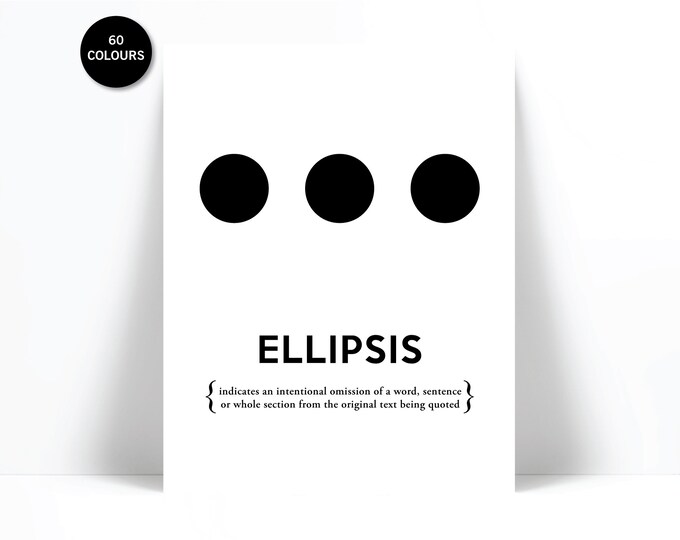 Ellipsis - Typographic Print - Punctuation Art Print - Graphic Designer ...