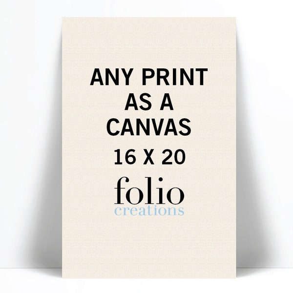 16x20 Canvas Art - Etsy