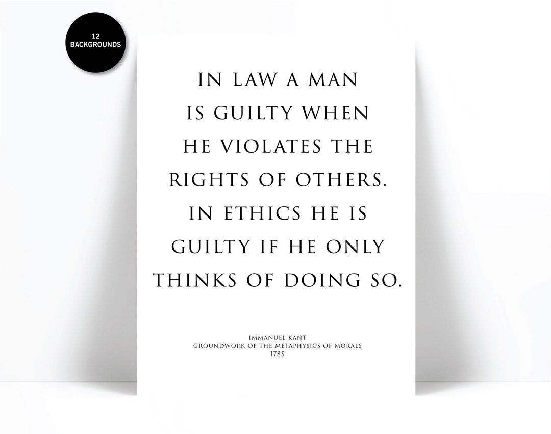 Immanuel Kant Quote Art Print Law Legal Ethics Principles Poster ...