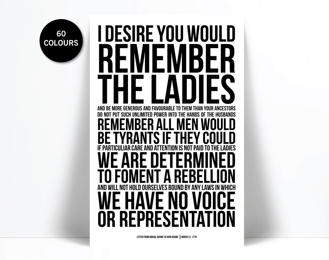 Remember the Ladies Quote Art Print Abigail Adams Letter to John Adams ...