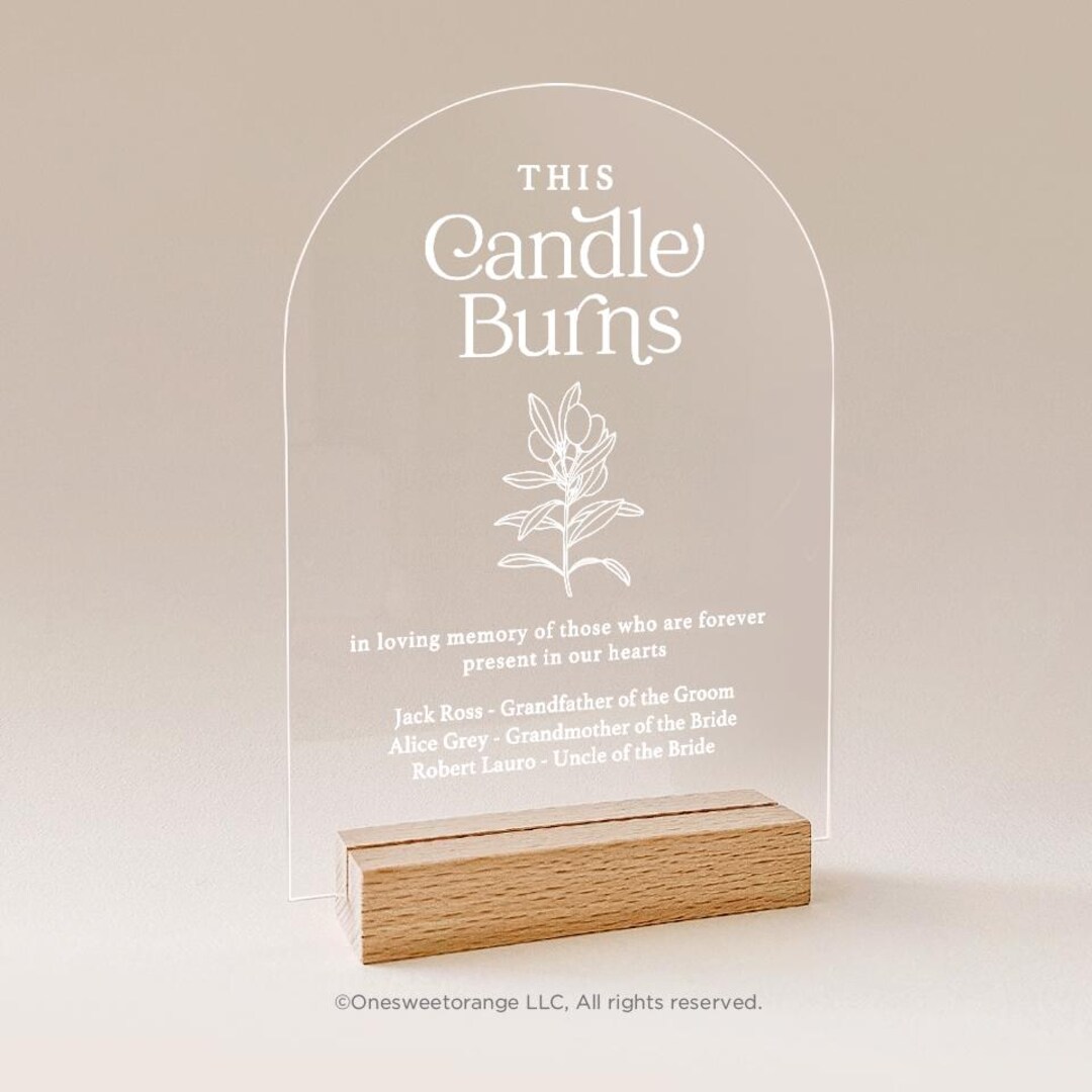 This Candle Burns Wedding Table Sign Custom in Memory Acrylic Wedding ...