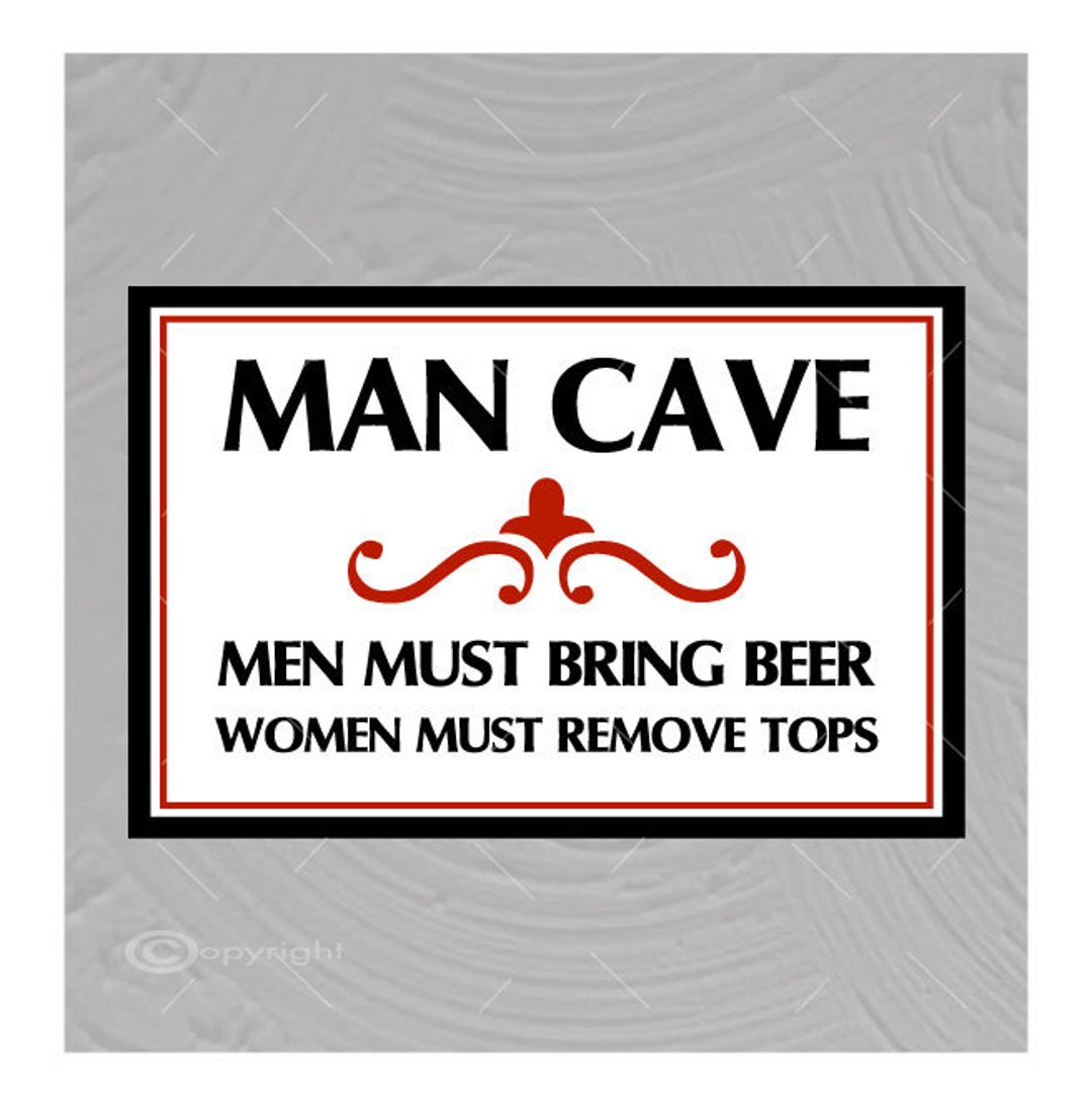 Funny Man Cave Sign Cut File SVG Files Digital Vector Image Ai - Eps ...