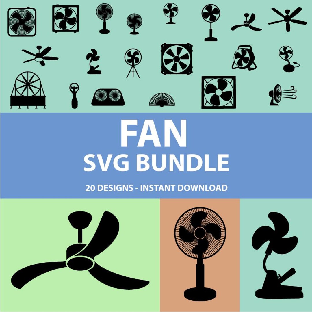 Fan SVG Bundle: Cooling, Industrial, Ceiling Fan, Oscillating (digital ...
