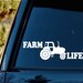 Farm Life Decal Farming Tractor Decal Sticker for Car Truck Window ...