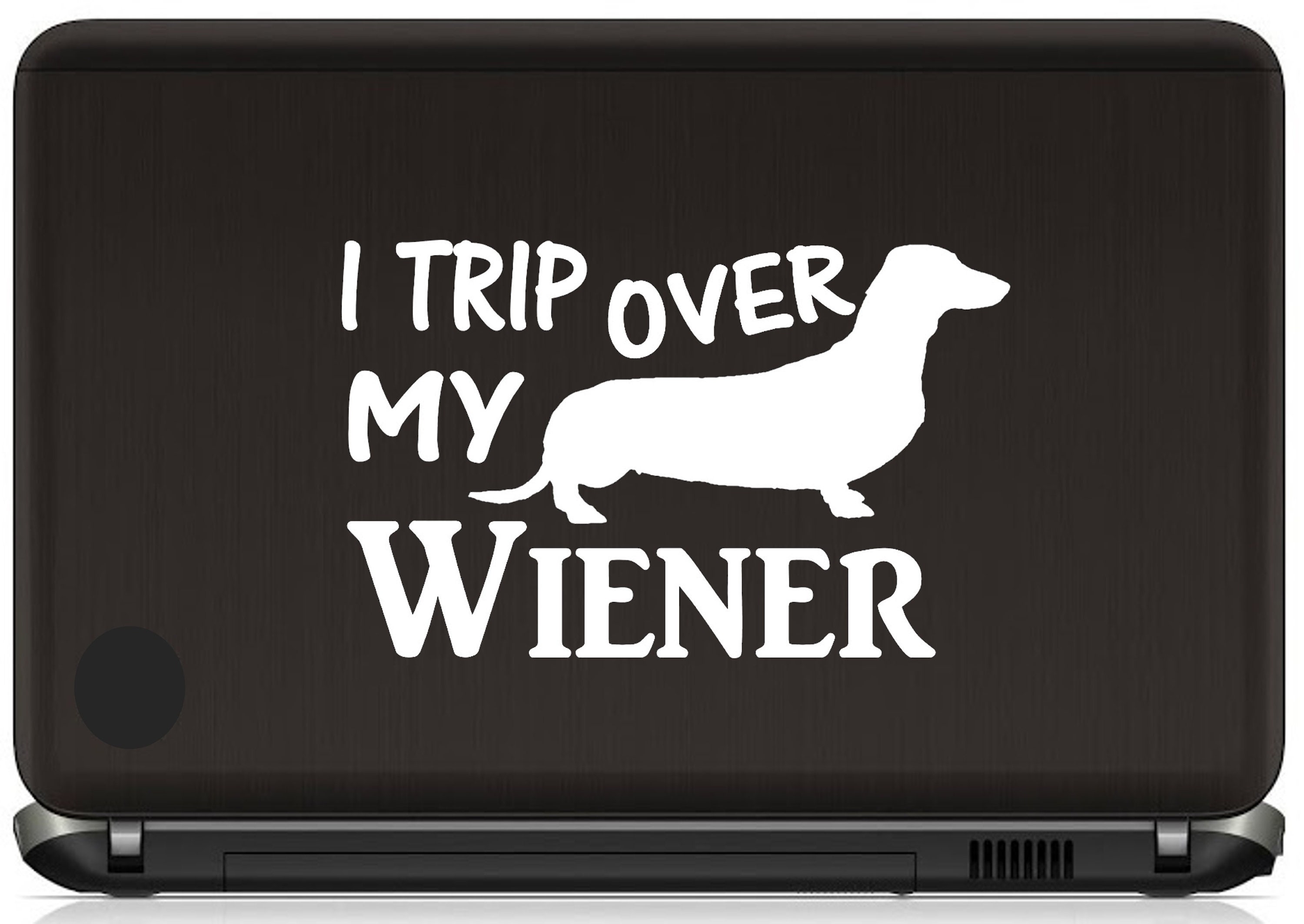 Trip Over My Wiener Dachshund Dog Decal Sticker for Car | Dachshund ...