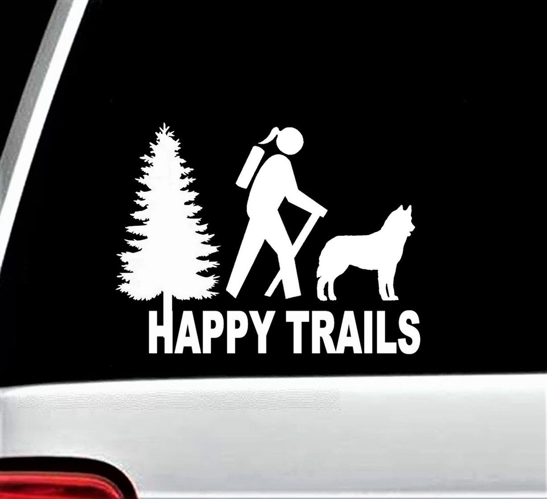 Hiker With Husky Dog Hiking Decal Sticker | Happy Trails | BG 362 - Etsy