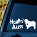 Australian Shepherd Haulin Auss Dog Decal Sticker A1198 - Etsy