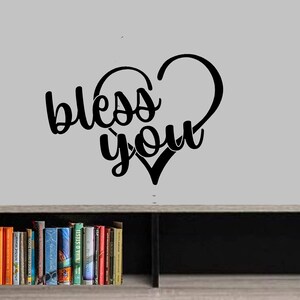 Bless You Vinyl Decal, Bless You Sticker for Mirror | BG 941 - Etsy