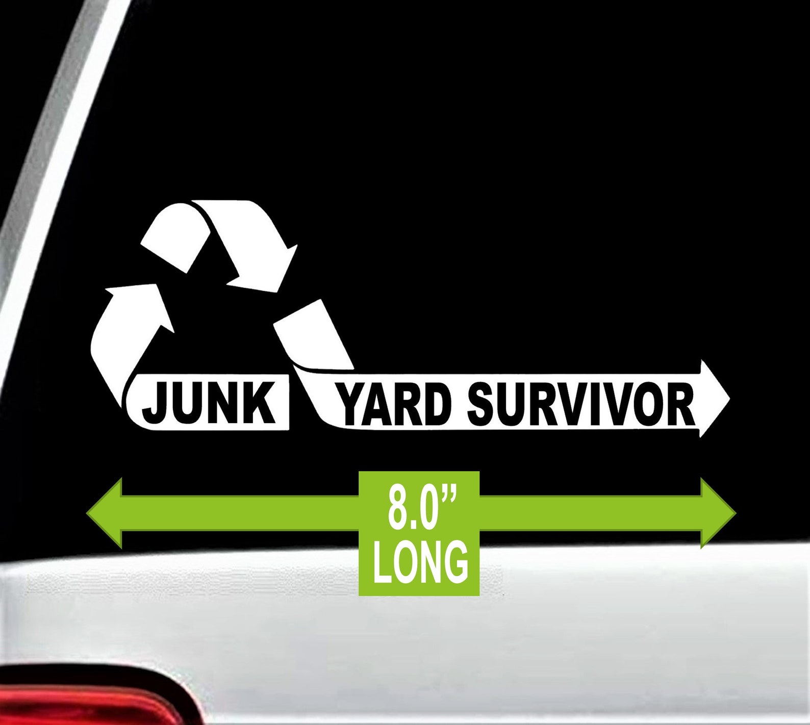Junkyard Survivor Recycle Decal Sticker Built Not Bought Truck - Etsy
