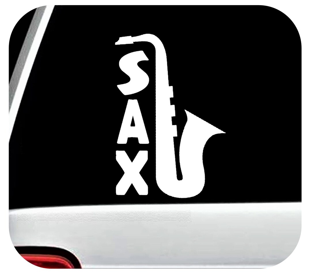 Sax Saxophone Decal | Sticker for Saxophone Player | Jazz Blues Music ...
